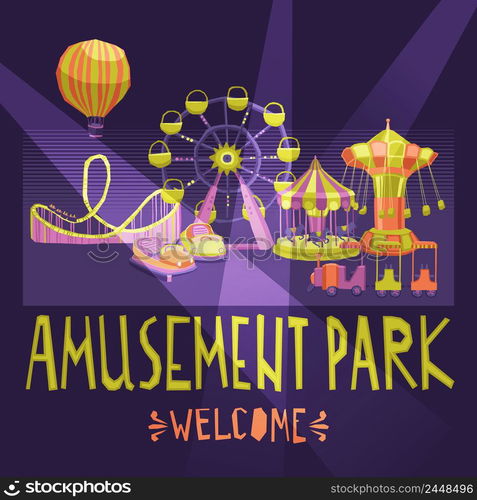 Amusement park welcome poster with extreme and entertainment ...