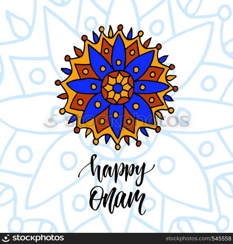 Happy Onam vector illustration. Holiday Modern calligraphy with mandala ...