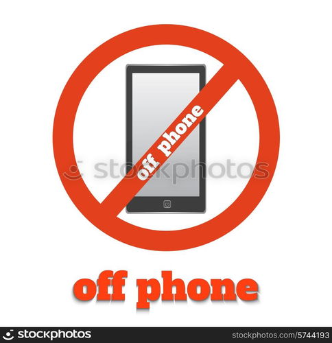 No cell phone sign. Warning sign indicating cell phones not allowed ...