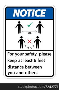 Notice Keep 6 Feet Distance,For your safety,please keep at least 6 feet ...