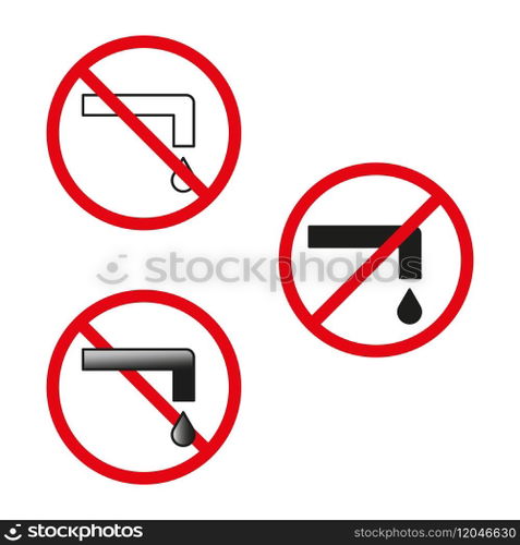 Prohibited water tap dripping. No leakage sign. Forbidden dripping ...