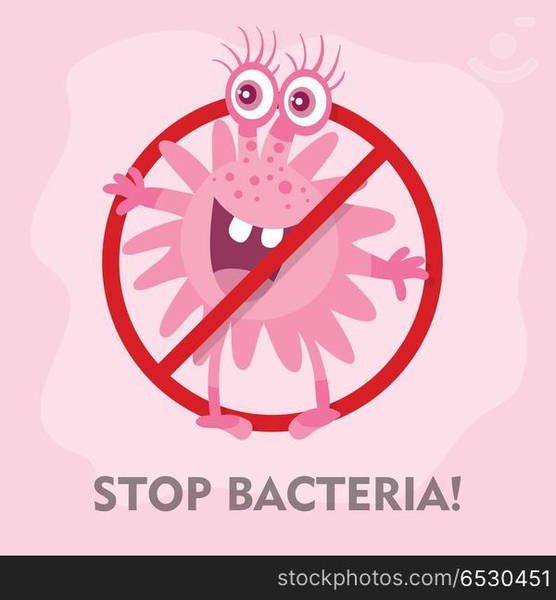 Stop Bacteria Cartoon Vector Illustration No Virus. Stop bacteria ...