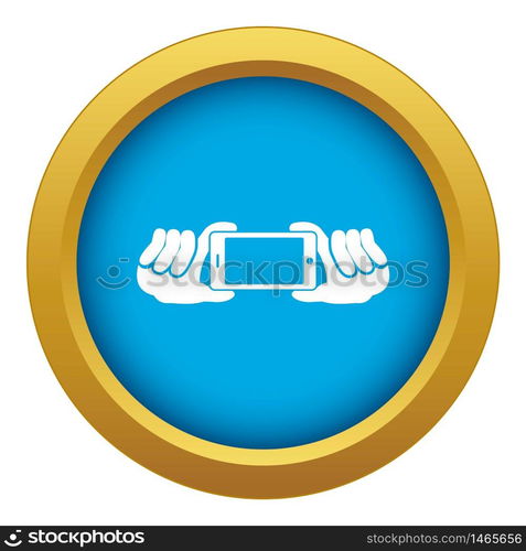 Two Hands Holding Mobile Phone Icon Blue Vector Isolated On White